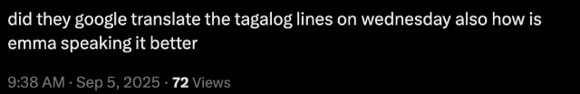 The Internet Is Divided Over the Unexpected Tagalog Dialogue on "Wednesday"